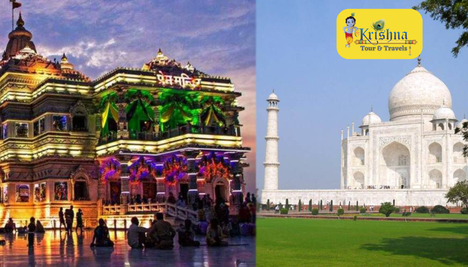 Travel With Comfort From Noida to Mathura & Agra - Shri Krishna Tour ...